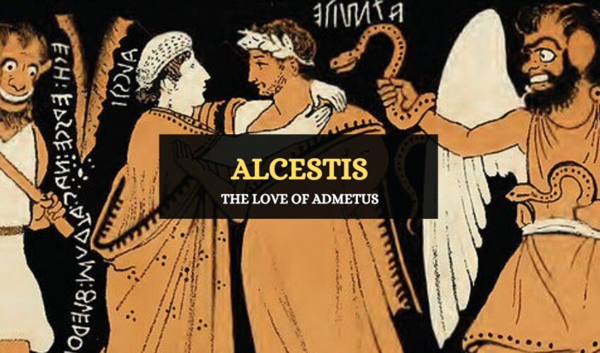 The Legend of Alcestis: Greek Mythology’s Ultimate Act of Love - Symbol ...