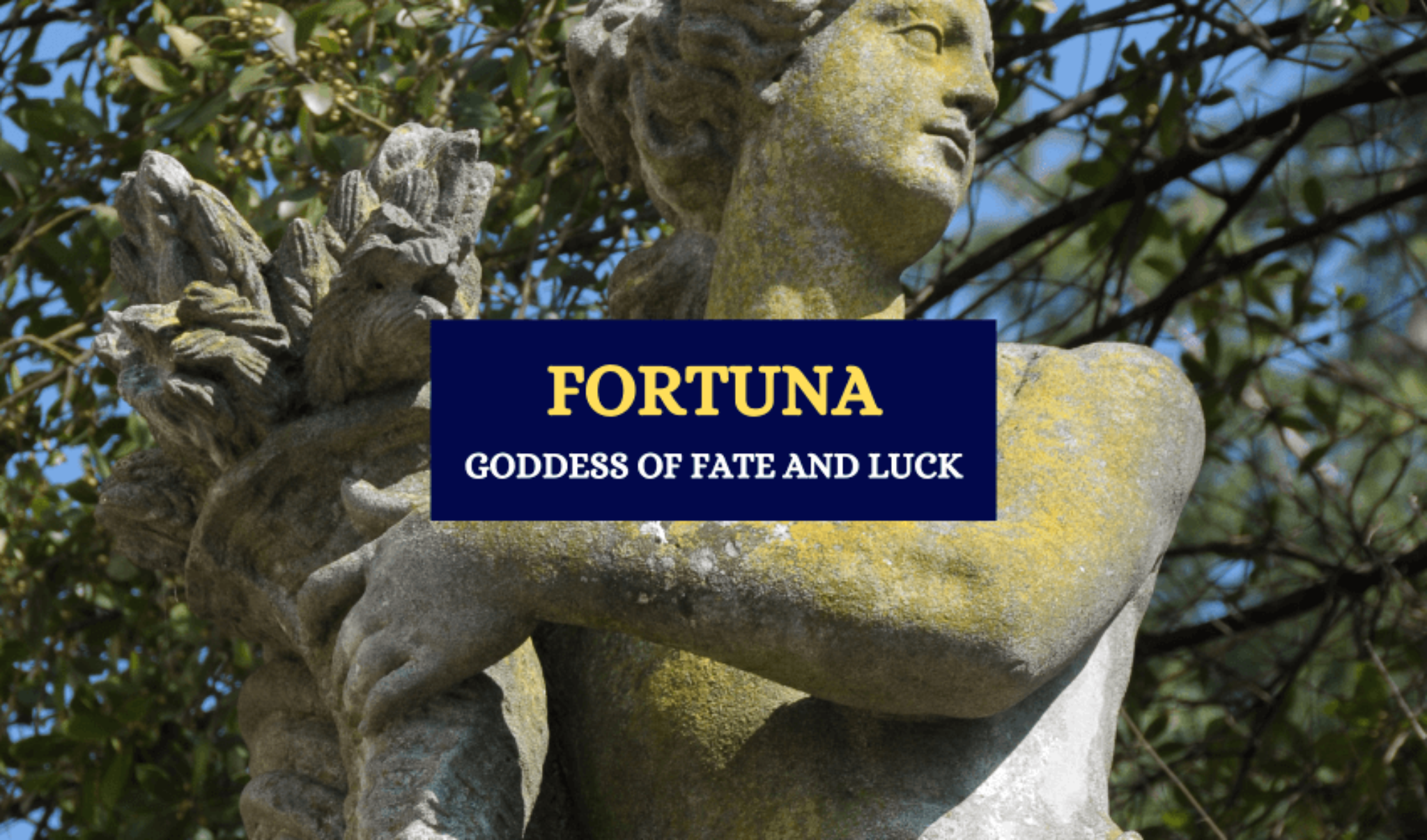 Fortuna – Roman Goddess of Fate and Luck - Symbol Sage