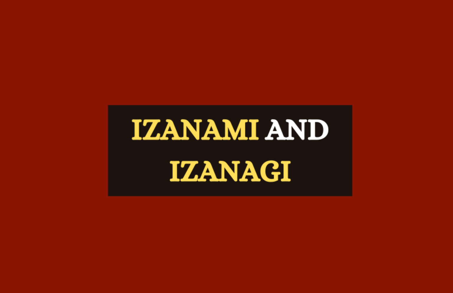 Izanami and Izanagi –Japanese Gods - Symbol Sage
