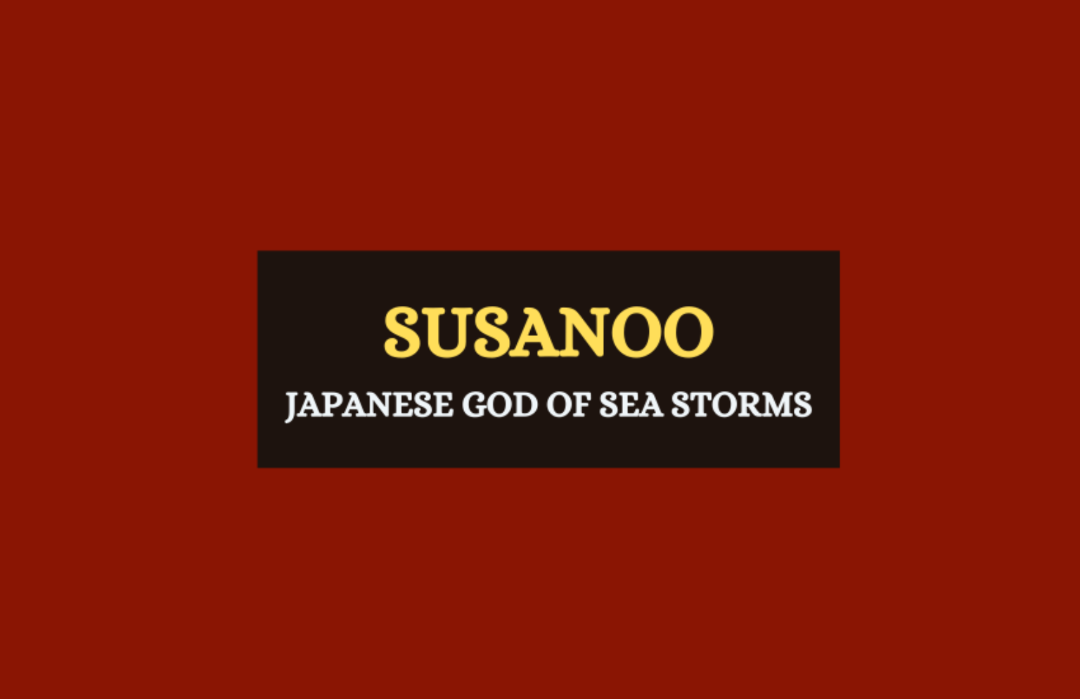 Susanoo –Japanese God of Sea Storms - Symbol Sage