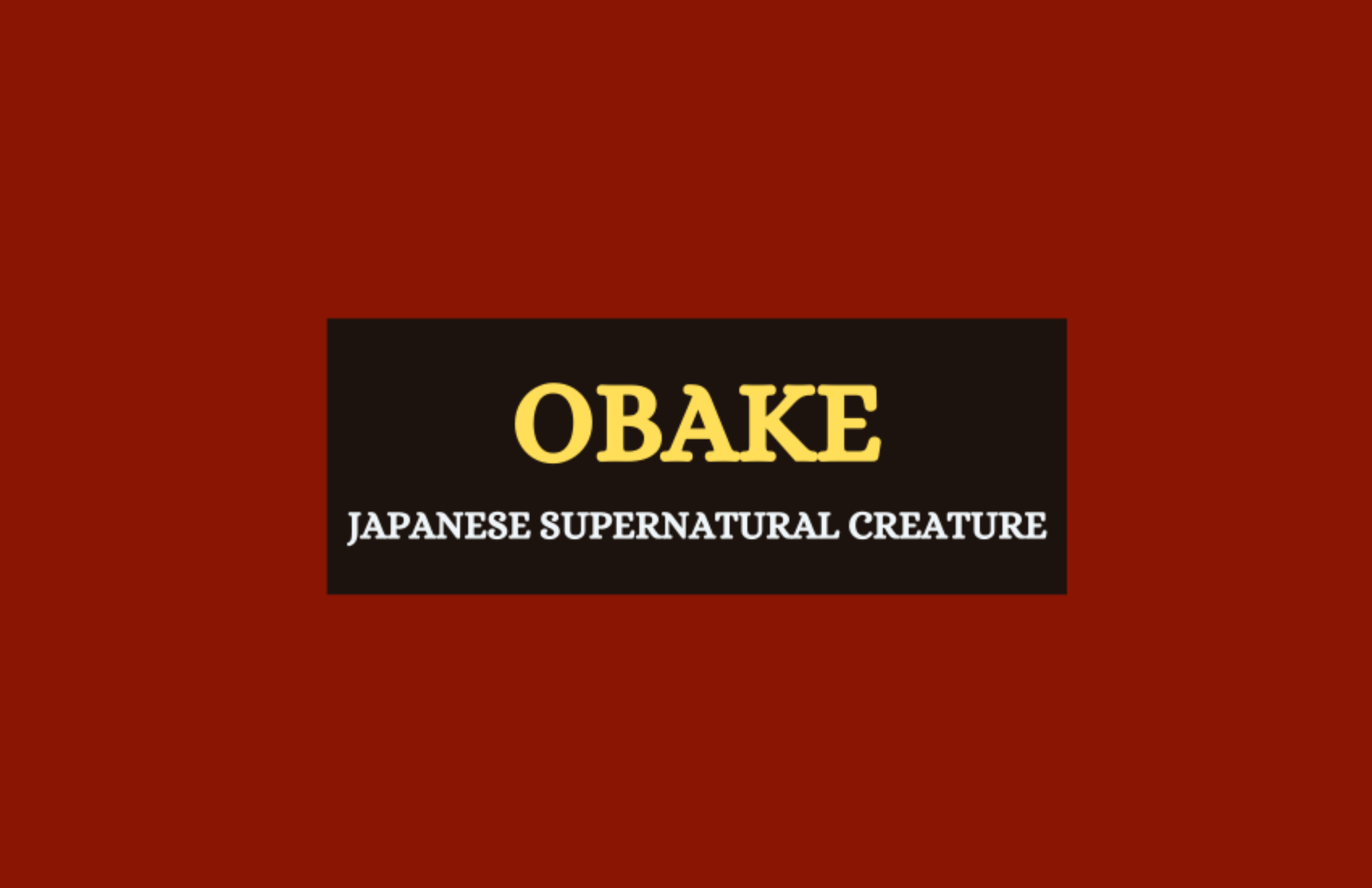 Obake and Bakemono – Japanese Mythology - Symbol Sage