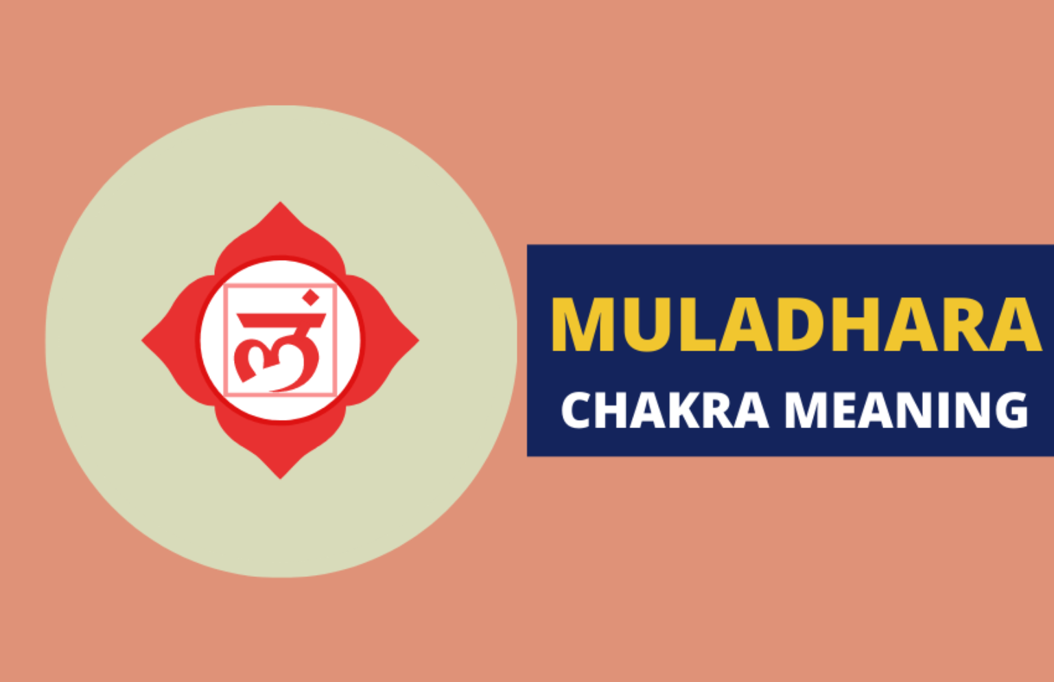 Muladhara - First Primary Chakra - Symbol Sage
