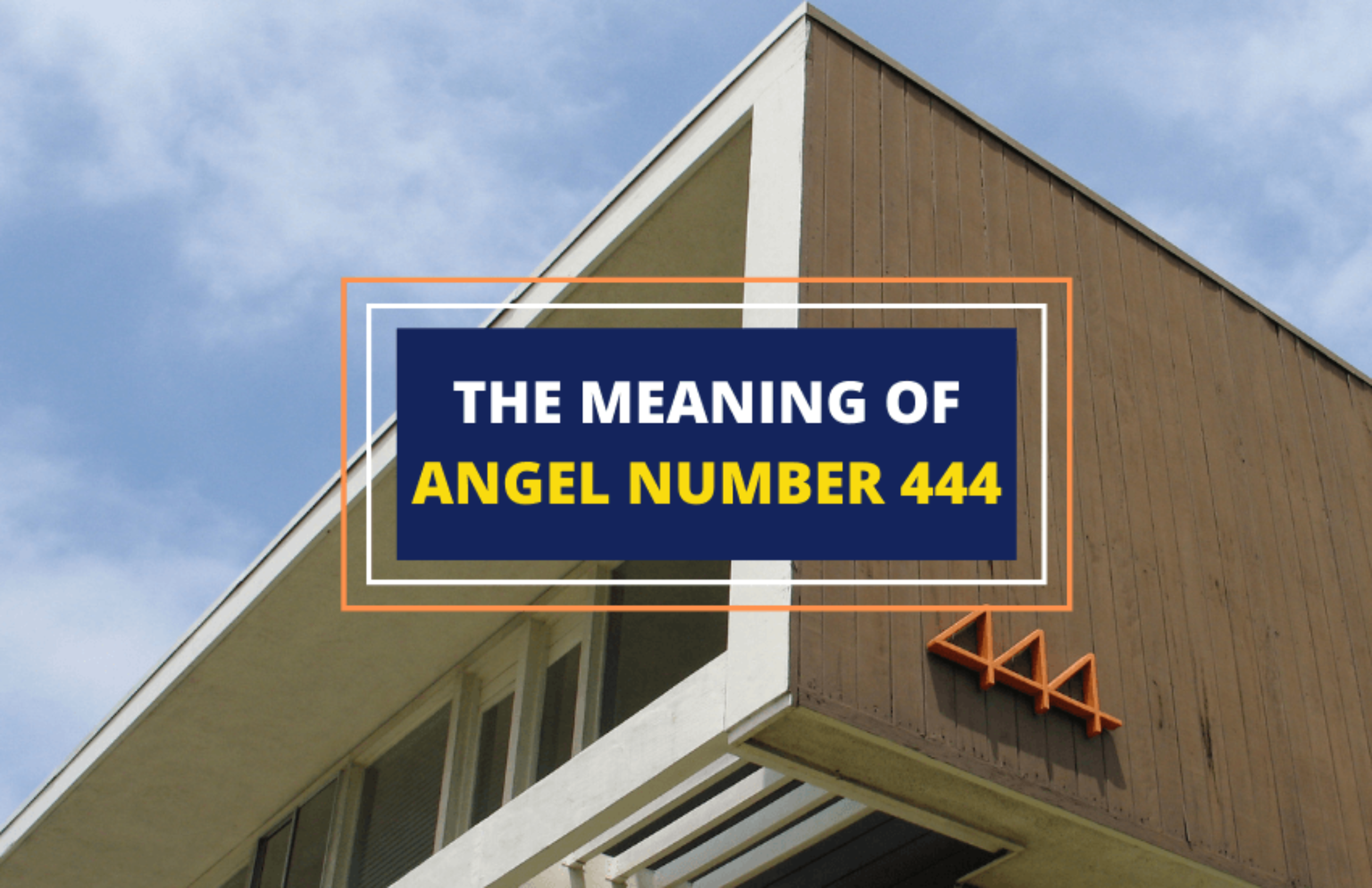 Angel Number 444: Surprising Meaning and Symbolism