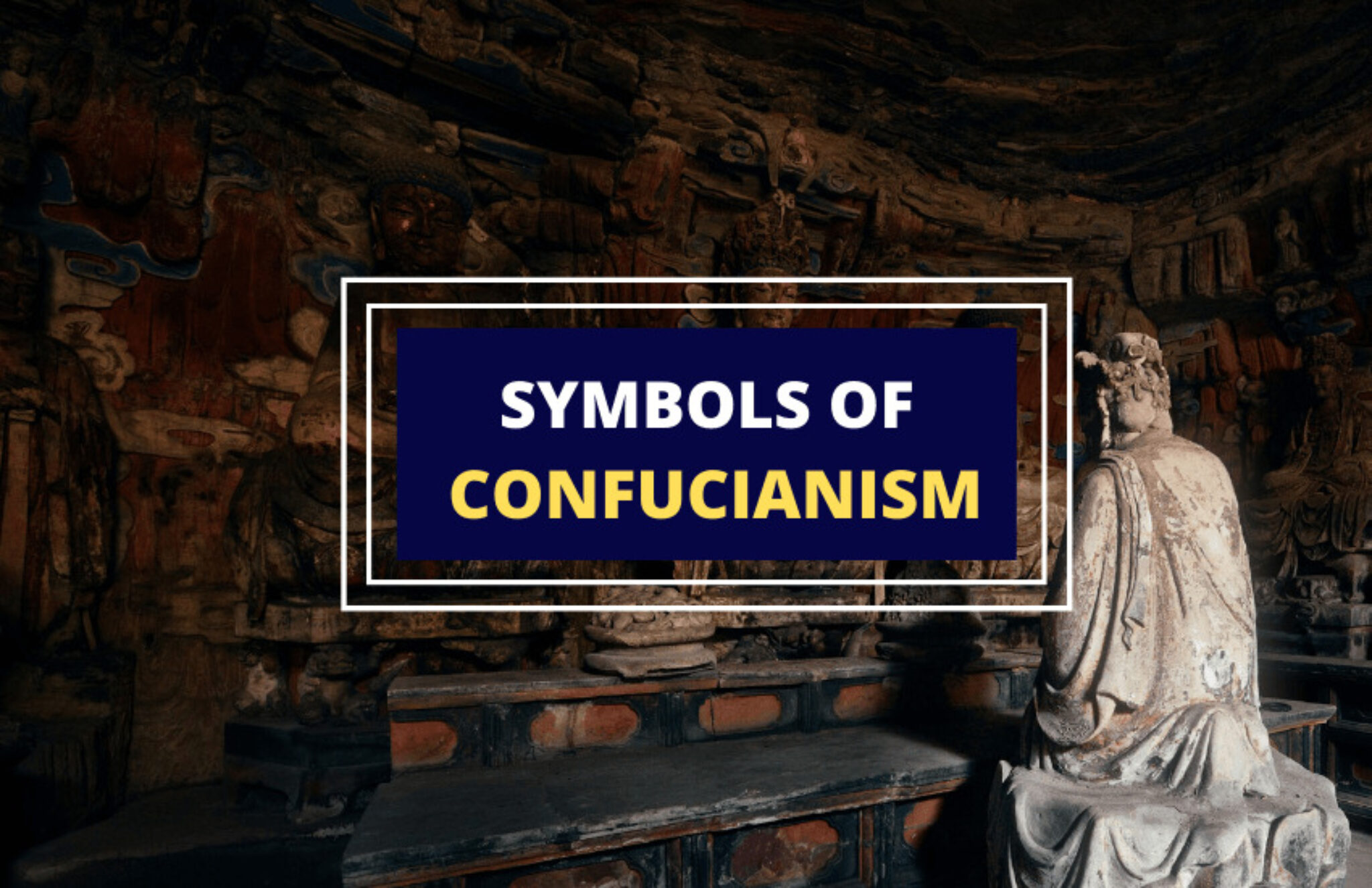6 Powerful Confucianism Symbols And Their Meanings