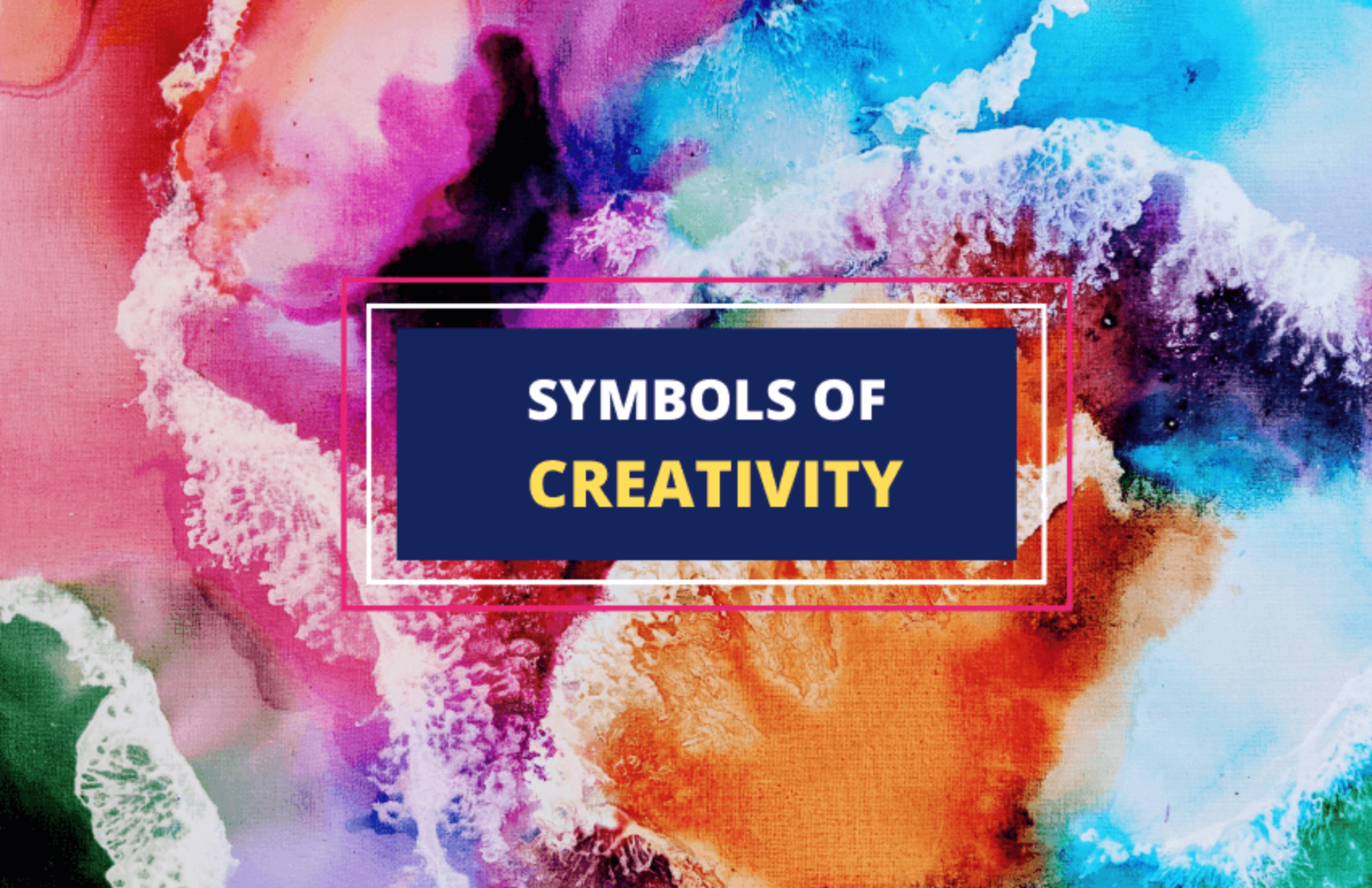 21 Powerful Symbols of Creativity and Their Meanings