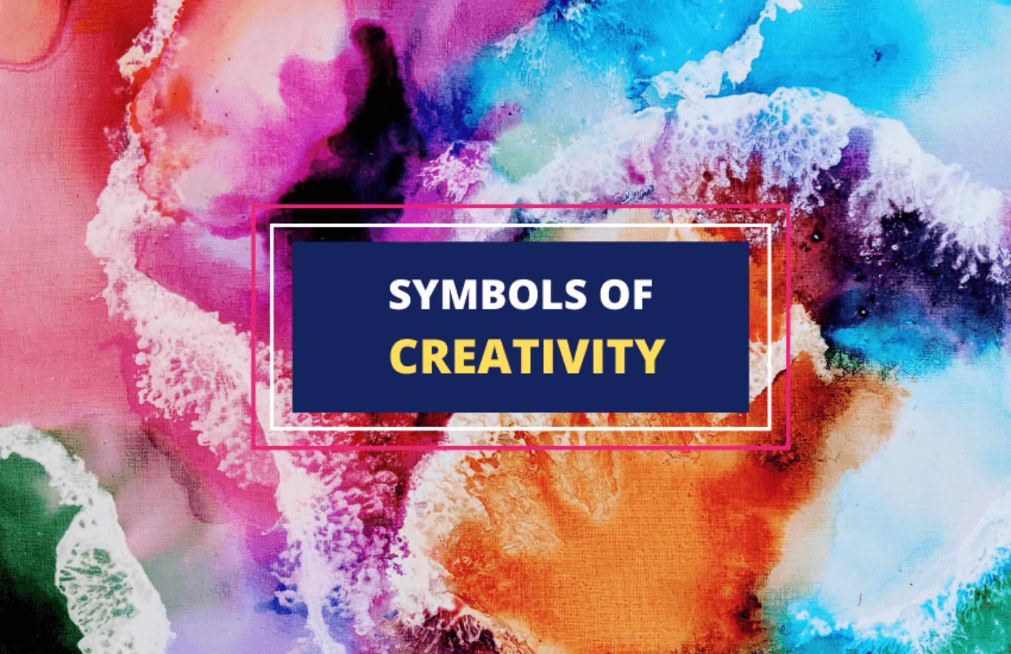 21 Powerful Symbols of Creativity and Their Meanings
