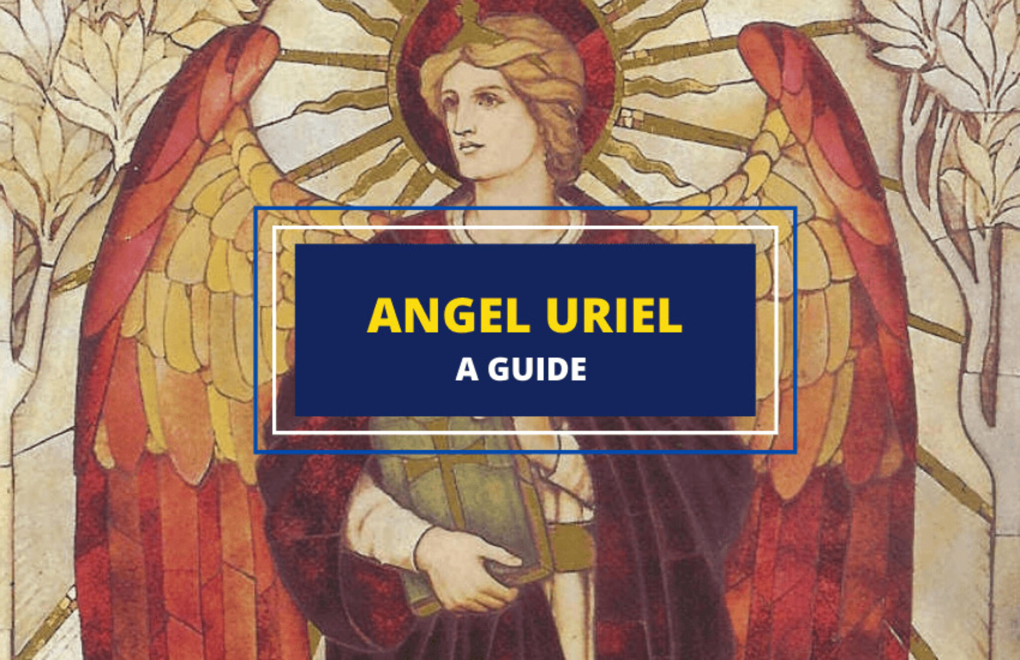 Archangel Uriel: Exploring the Angel of Wisdom and Light - Symbol Sage