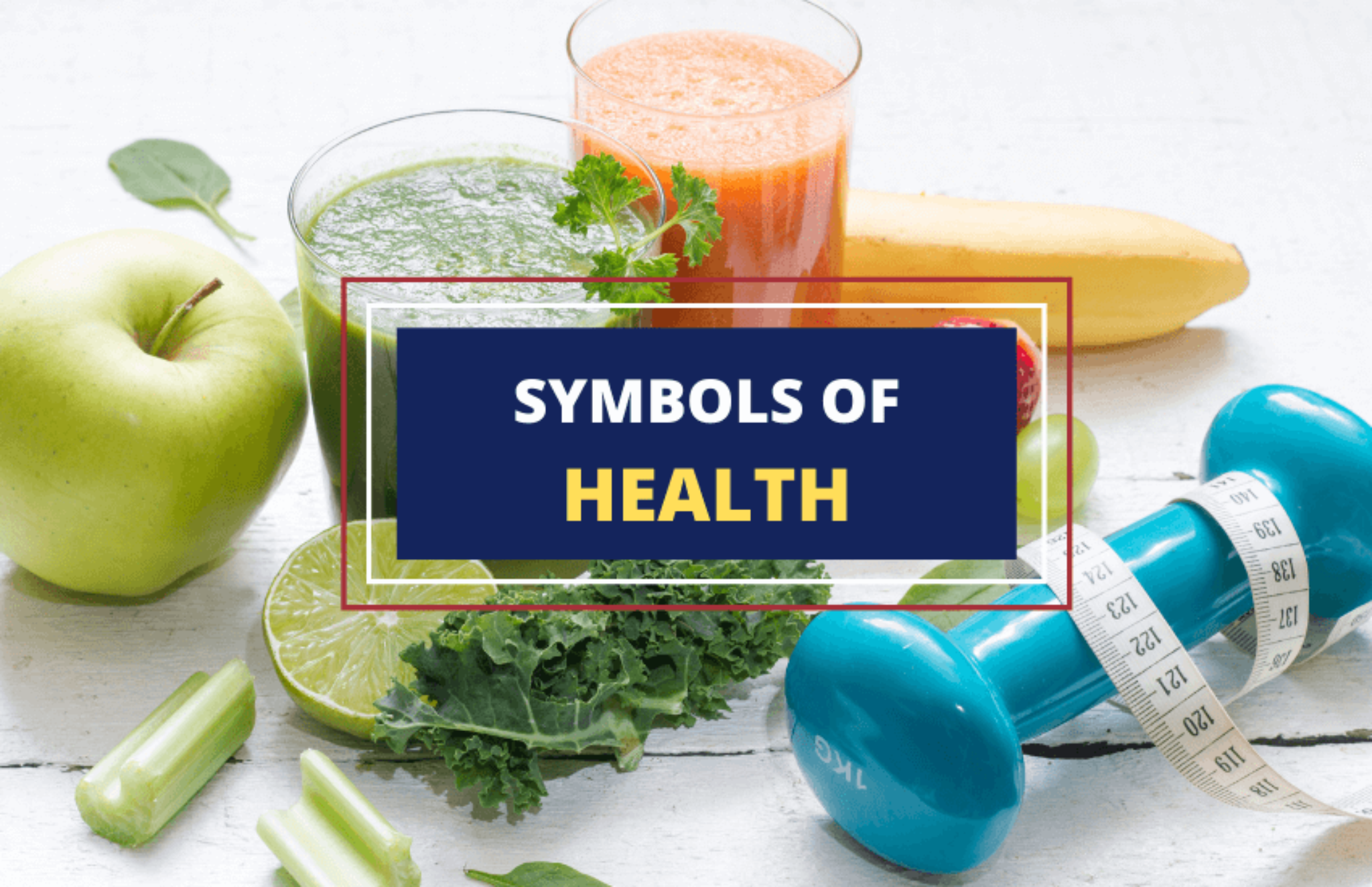 Top 10 Symbols of Health and Their Meanings