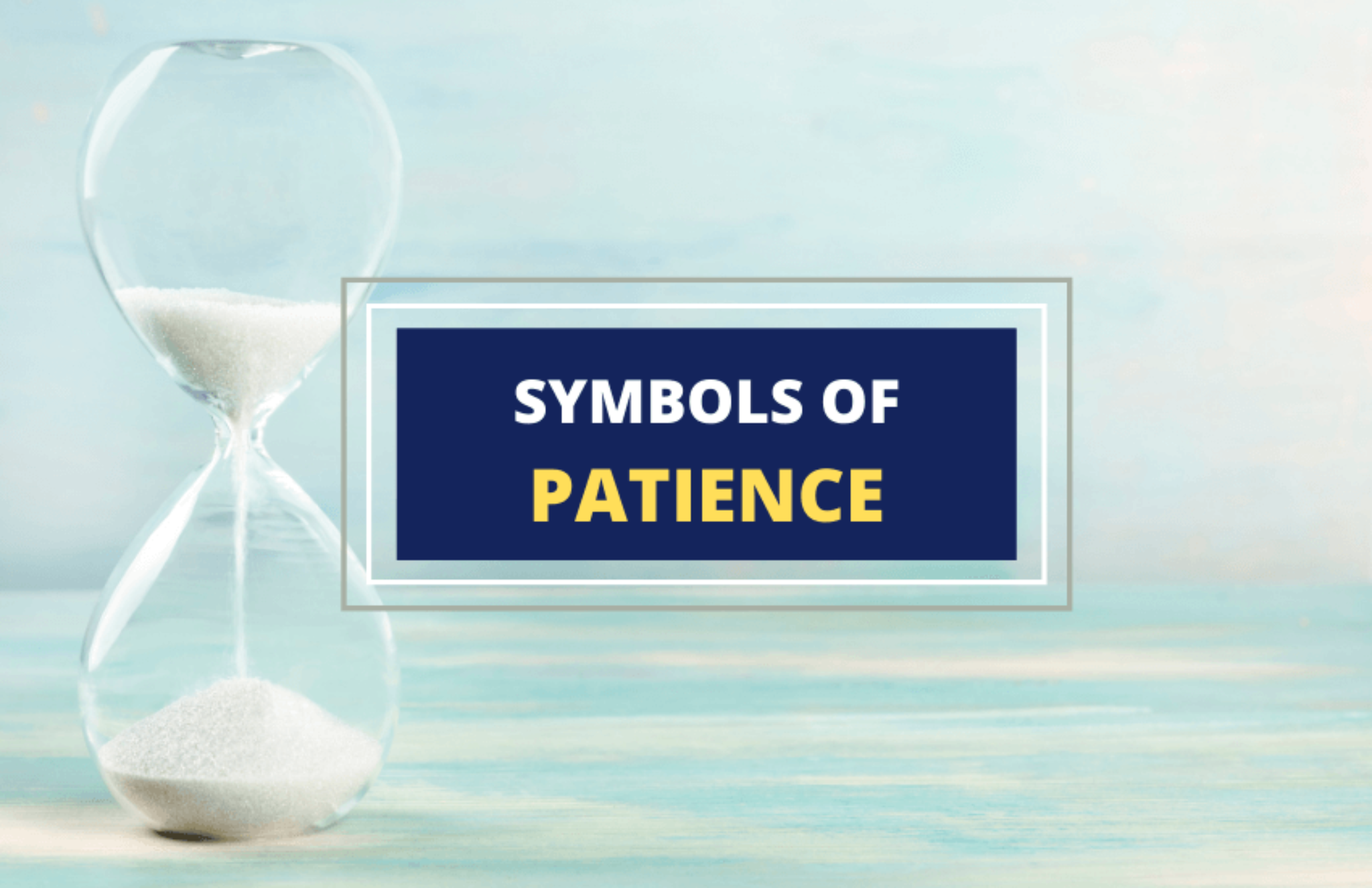 Symbols of Patience: A Journey Through Time and Culture