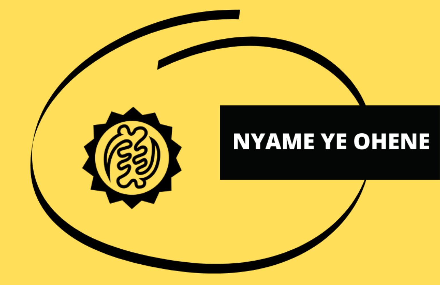 Nyame Ye Ohene – Symbolism and Importance - Symbol Sage