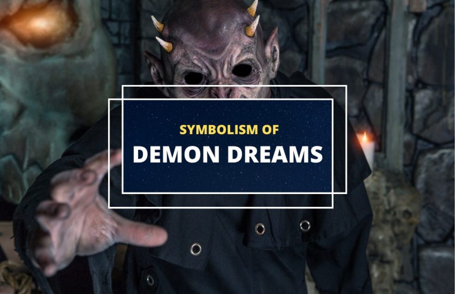 Dreaming of Demons – Symbolism and Meaning - Symbol Sage