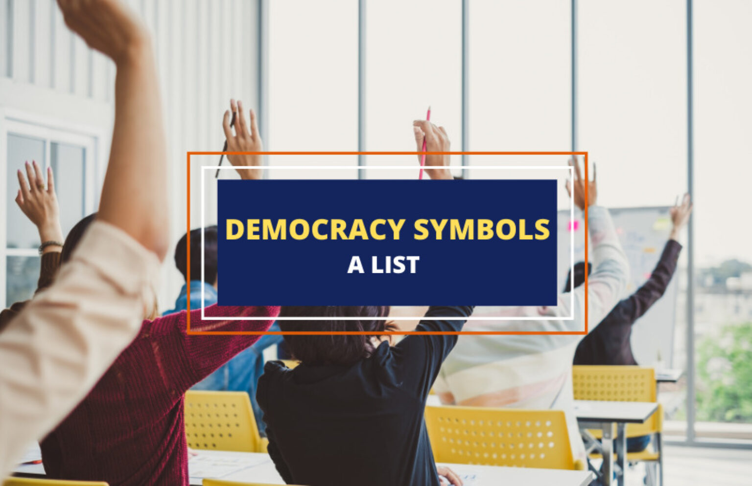 12 Significant Symbols of Democracy and Their Meanings