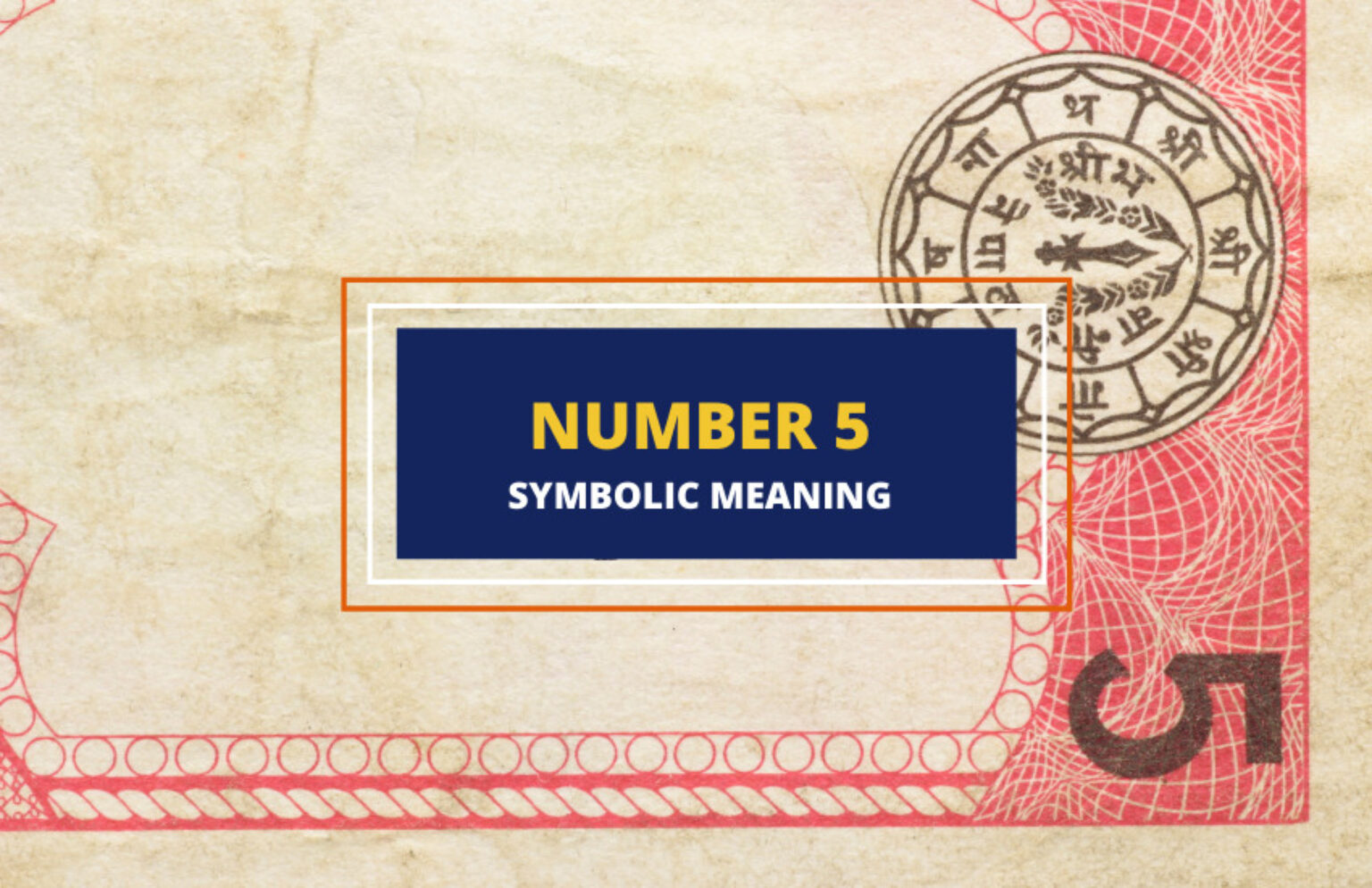 The Surprising Meaning of Number Five - Symbol Sage