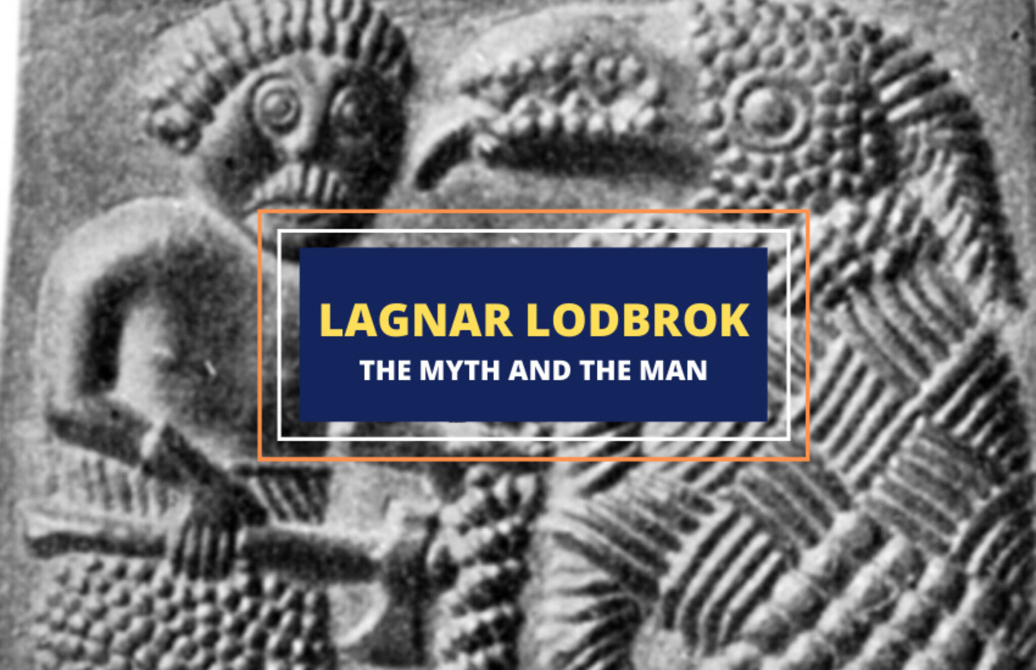 Ragnar Lodbrok – The Legendary Norse Viking - Symbol Sage