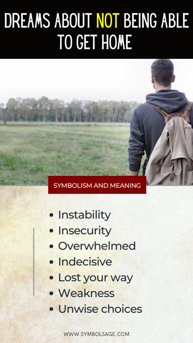 The Meaning Behind Dreams About Not Being Able to Get Home