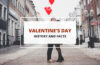 History and Facts of Valentine’s Day - Symbol Sage
