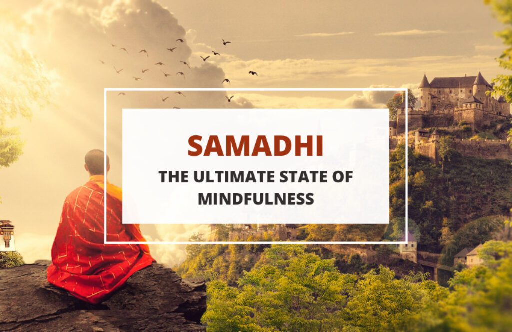 Samadhi – The Ultimate State of Mindfulness - Symbol Sage