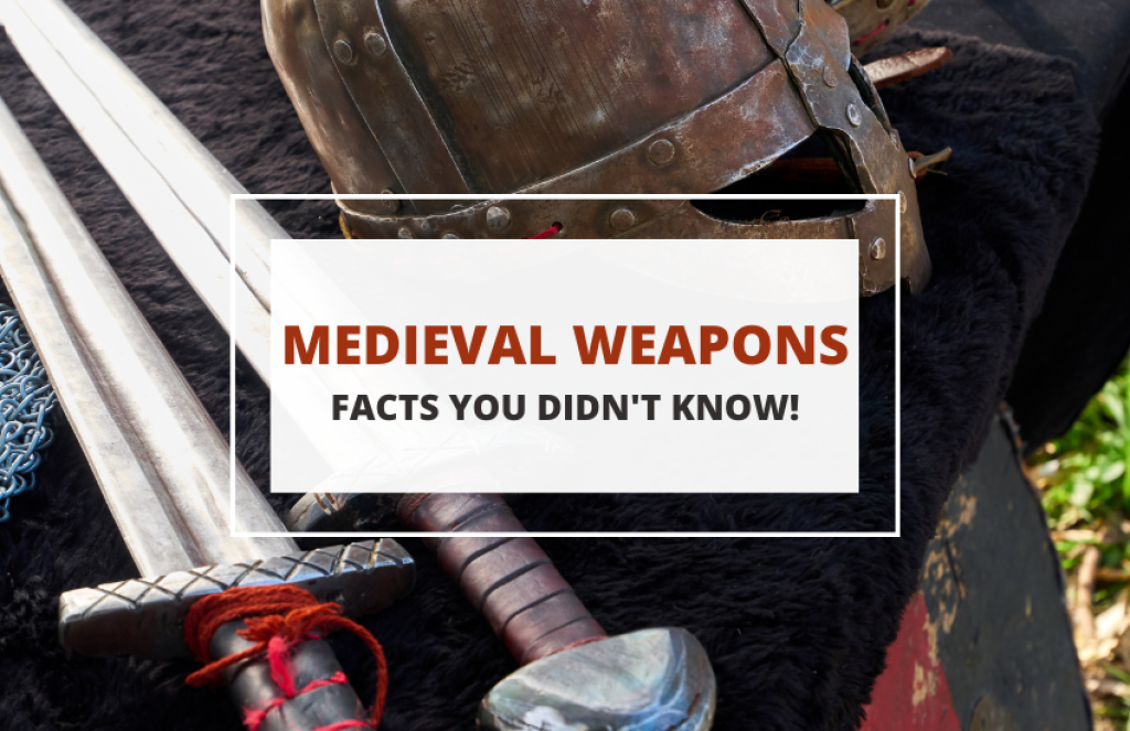 Top 20 Little Known Facts About Medieval Weapons - Symbol Sage