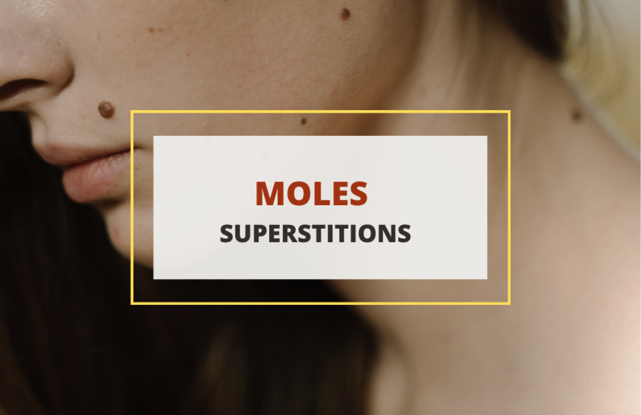 Superstitions About Moles - Symbol Sage
