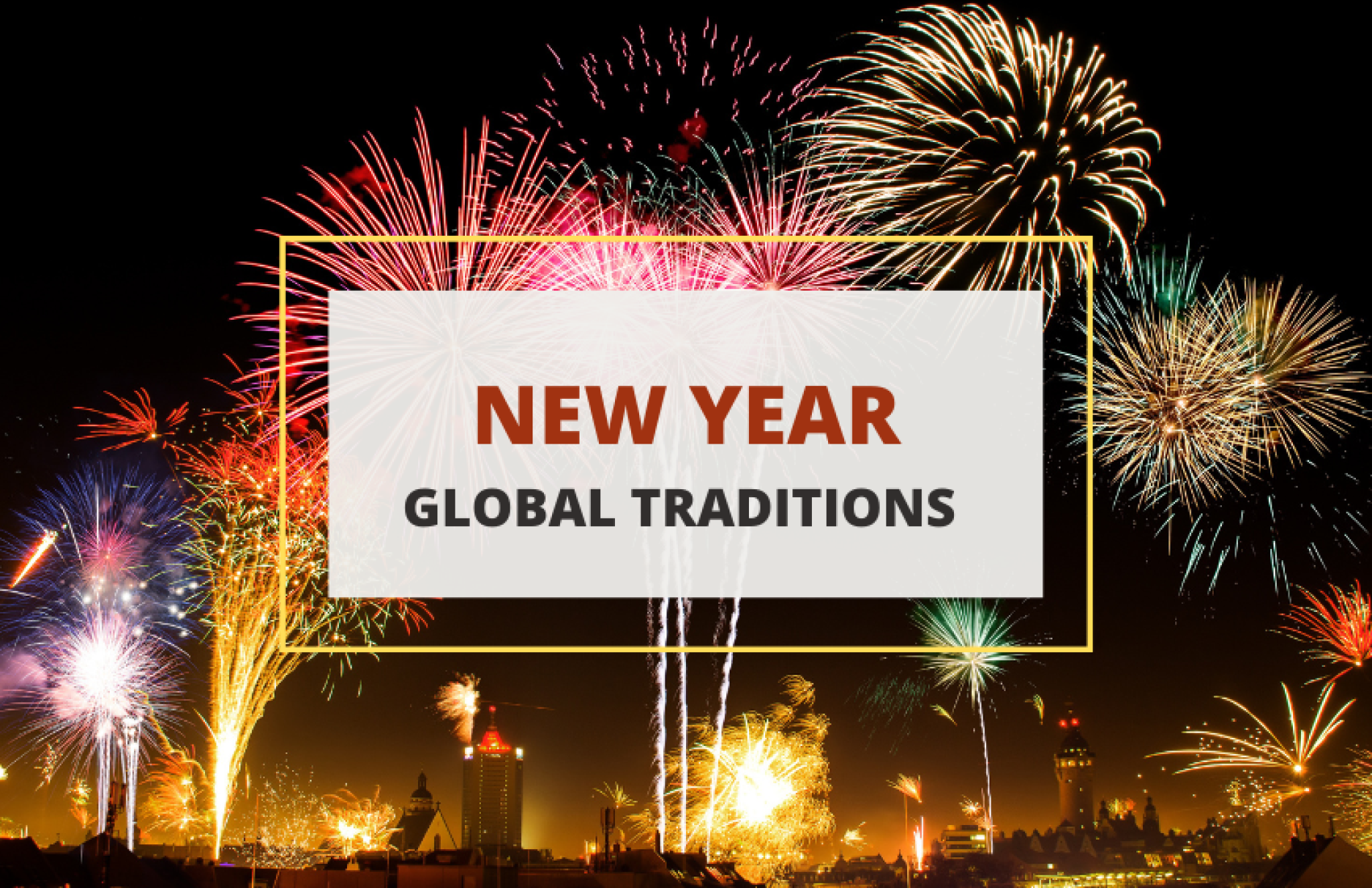 New Year Traditions Around the World (A List) - Symbol Sage