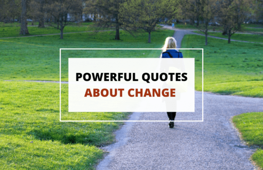 80 Powerful Quotes About Change to Welcome the Inevitable - Symbol Sage