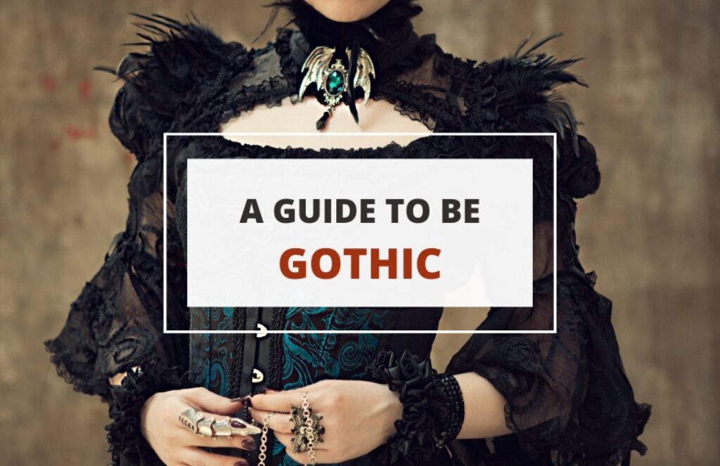What Is It To Be Gothic? A Guide - Symbol Sage