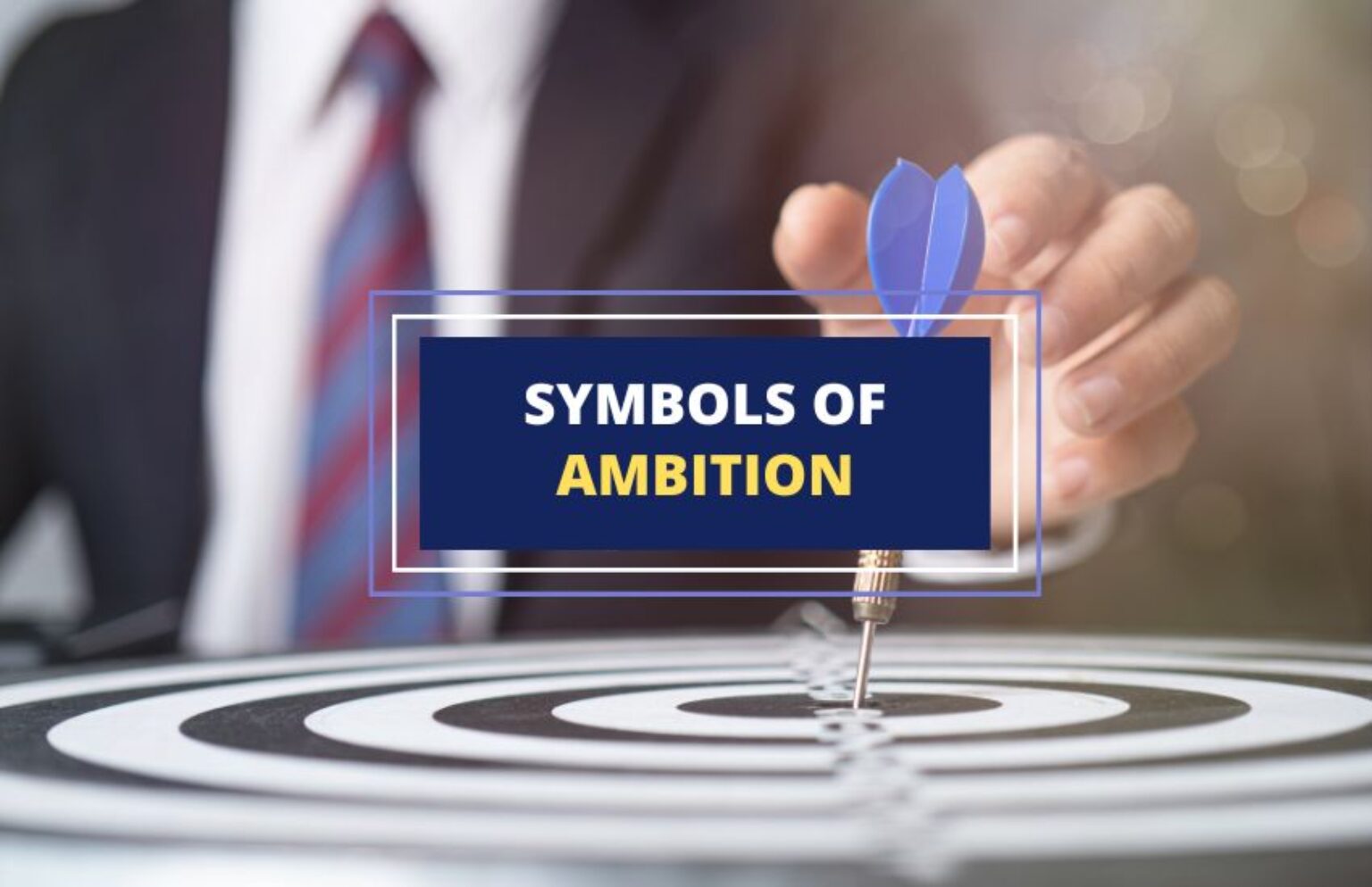 20 Powerful Symbols of Ambition and What They Mean