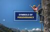 19 Powerful Symbols of Perseverance and What They Mean