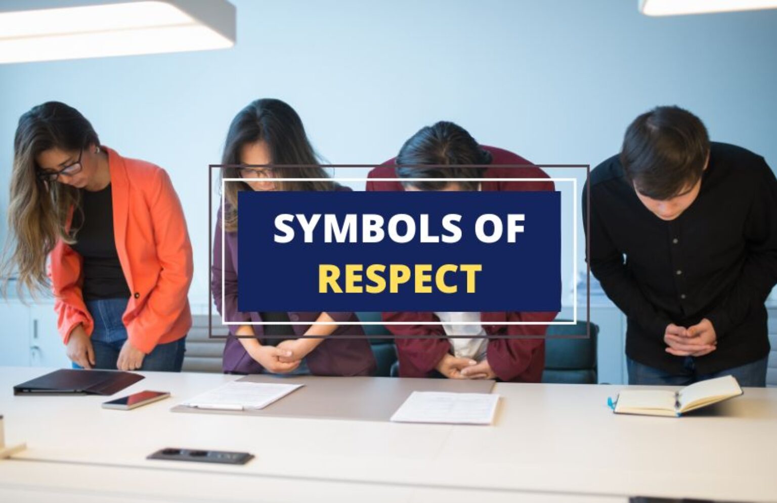 Top 19 Symbols of Respect and What They Mean