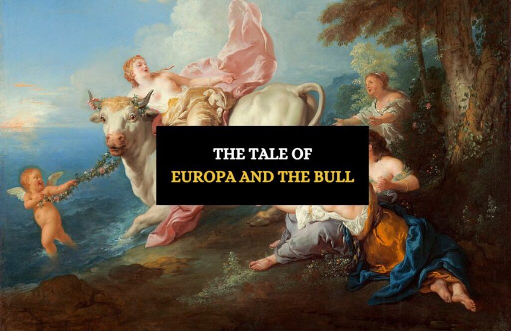 Europa and the Bull: A Tale of Love and Abduction (Greek Mythology)