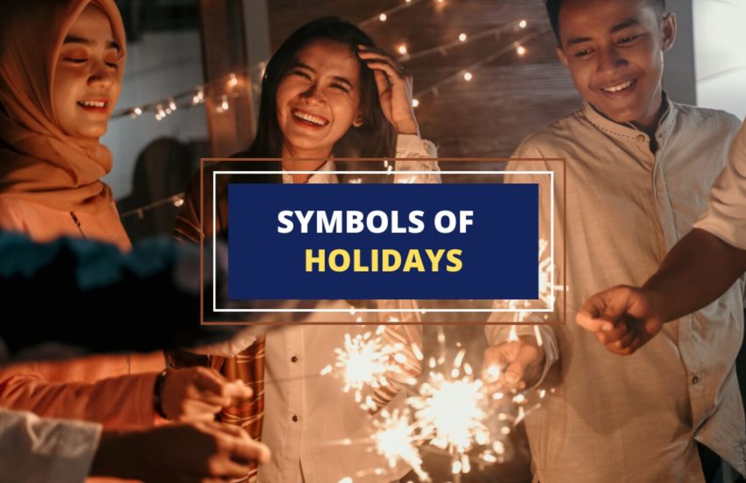 25 Symbols of Holidays that Will Get You in the Holiday Spirit