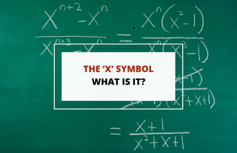 What is the 'X' Symbol? 6 Powerful Meanings
