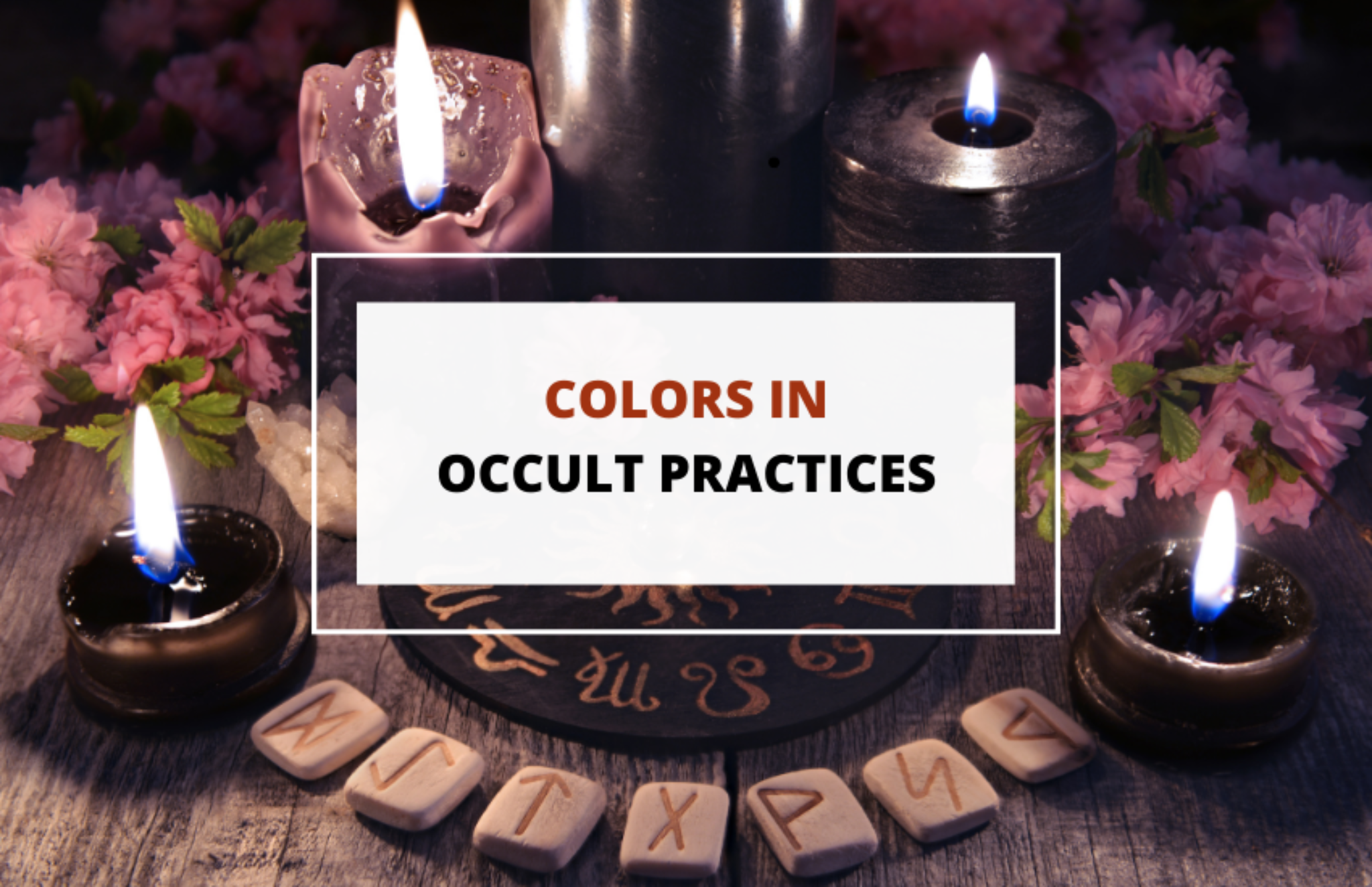 How Colors Influence Occult Practices and Spiritual Energy - Symbol Sage