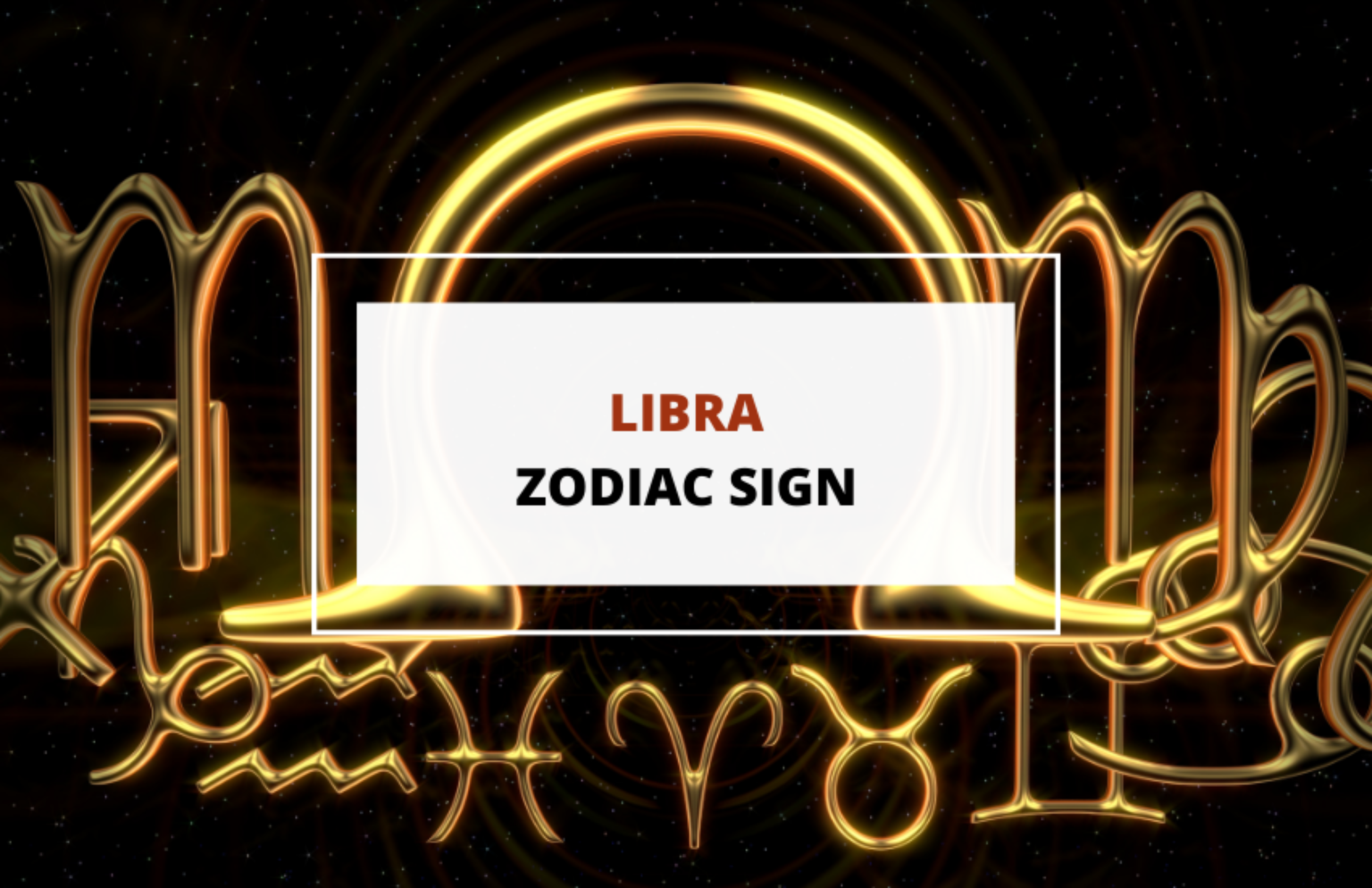 Libra Zodiac Sign: Unlocking the Balance - Symbol Sage