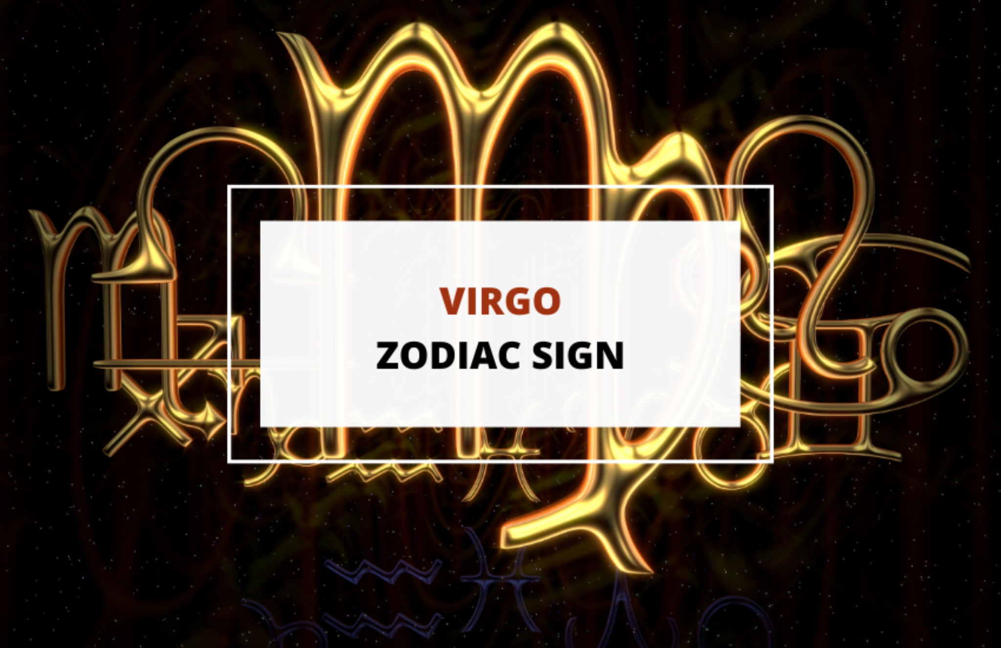 Virgo – A Guide to the Zodiac’s Analytical Powerhouse - Symbol Sage